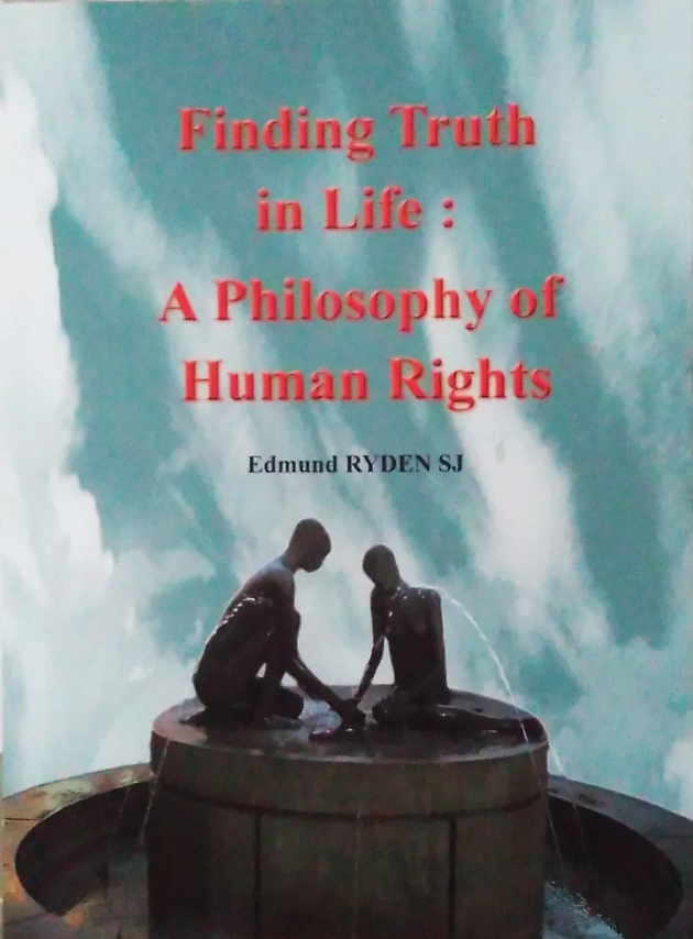 Finding Truth in Life:A Philosophy of Human Rights | 輔仁大學出版社 Fu Jen ...